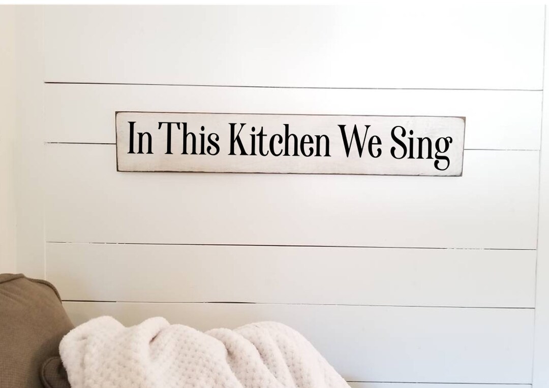 In This Kitchen We Sing Farmhouse Decor Kitchen Sign Coffee Sign Rustic ...