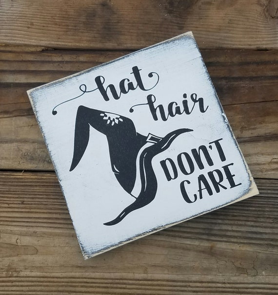 Hat Hair Don't Care Sign Witch Hat Sign Halloween Sign | Etsy
