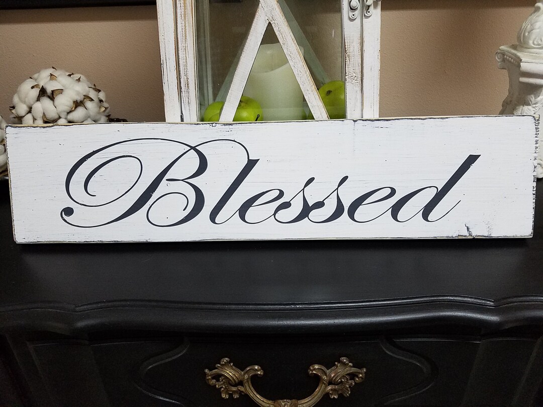 Hand Painted Blessed Sign - Rustic Farmhouse Decor, 24" - Etsy