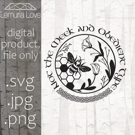 Not the Meek and Obedient Type Svg File for Cricut | Etsy