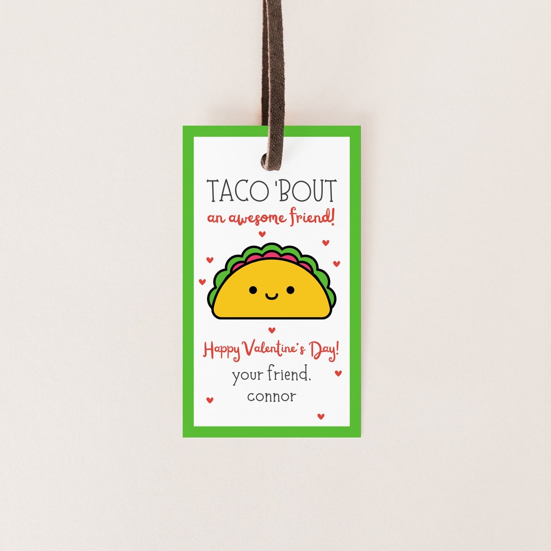 Editable TACO Valentine's Day Tag Taco Bout a Valentine Preschool Card ...
