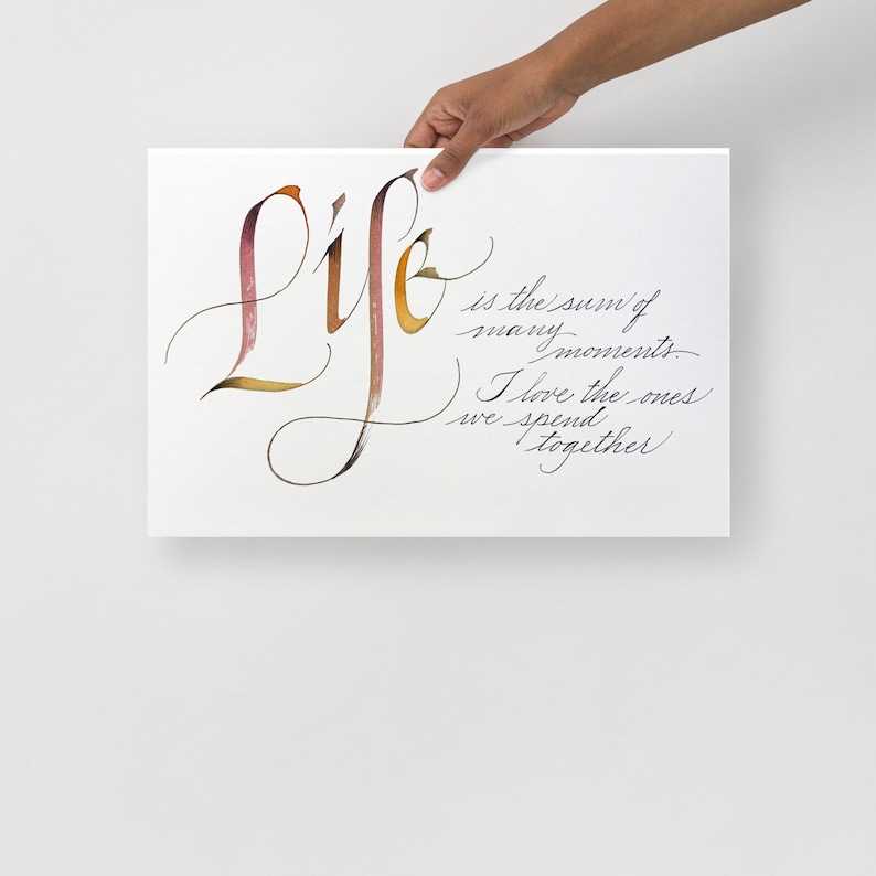 Calligraphy Quote Art Print Handwritten Artwork Artful Wall Art ...