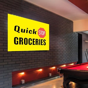 Quick Stop Groceries Vinyl Banner - Quick Stop Mancave Poster - Clerks ...