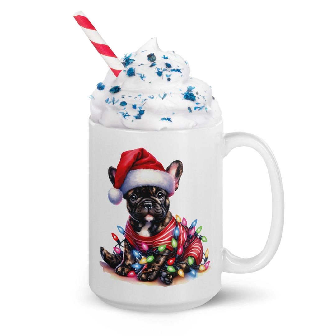 Cute French Bulldog Christmas Mug Adorable French Bulldog Puppy Dog Mug ...