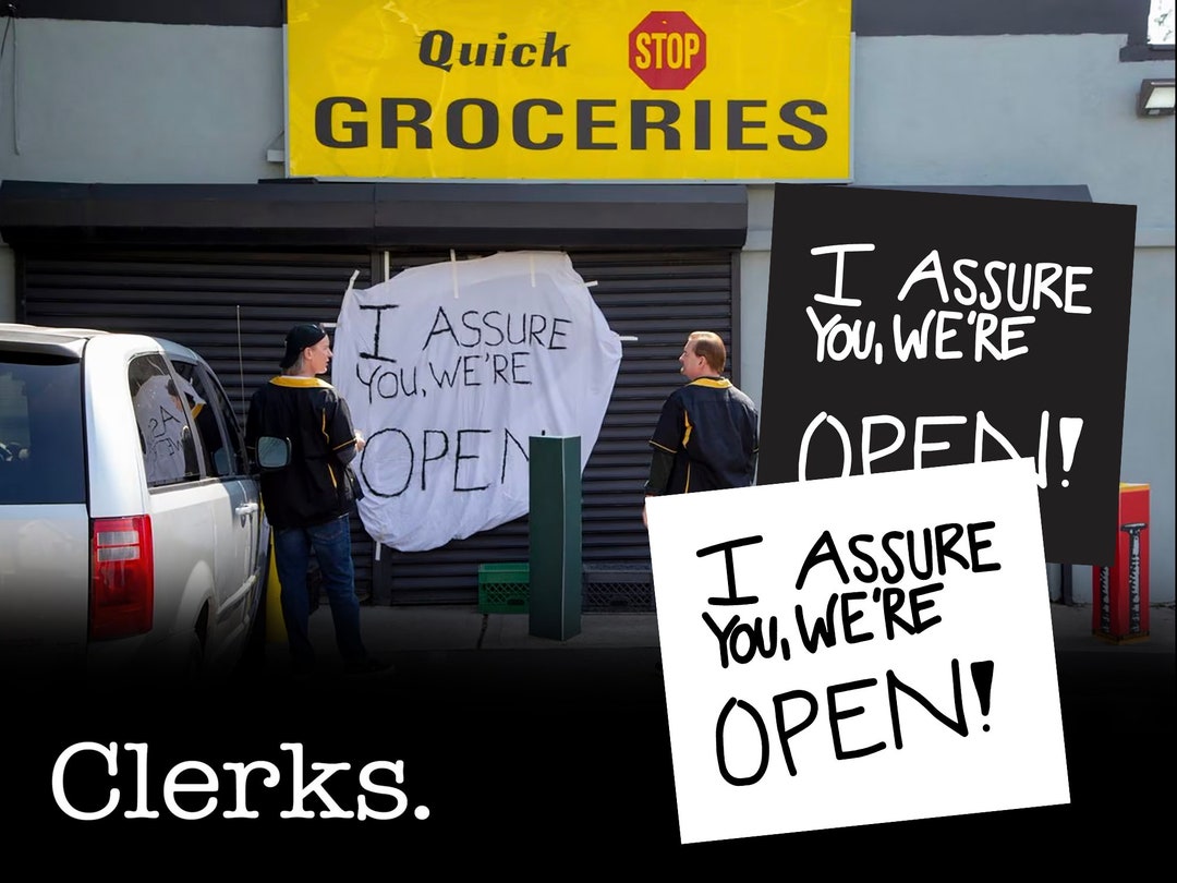 I Assure You We're Open Banner - Quick Stop Banner - Clerks Movie ...