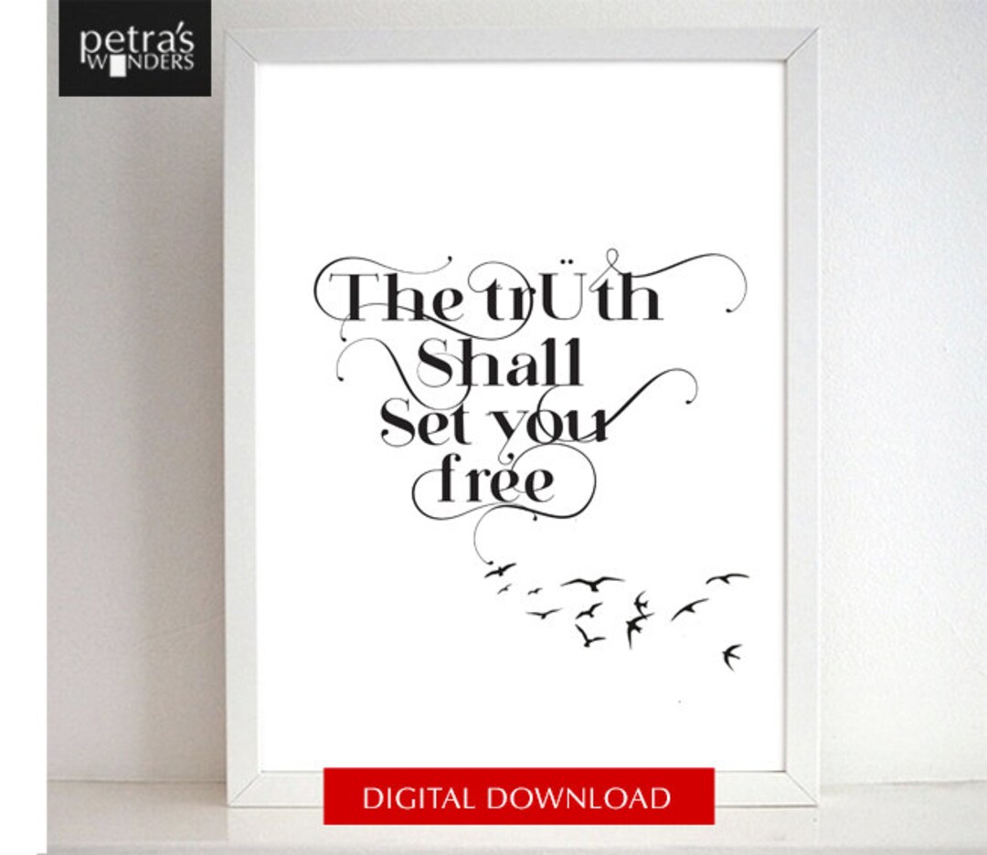 Bible Verse Printable - the Truth Shall Set You Free Wall Art | Bible ...