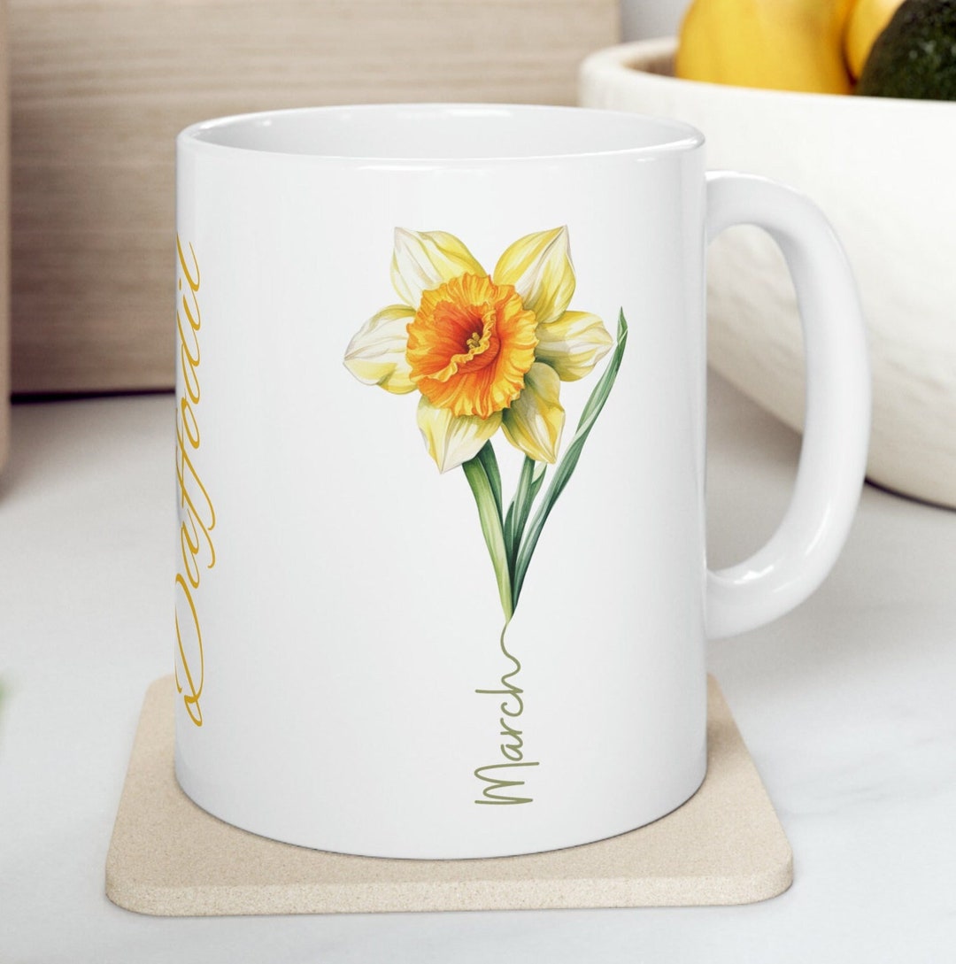 March's Golden Elegance: Daffodil Birth Blossoms Mug 11 Oz Ceramic Mug ...
