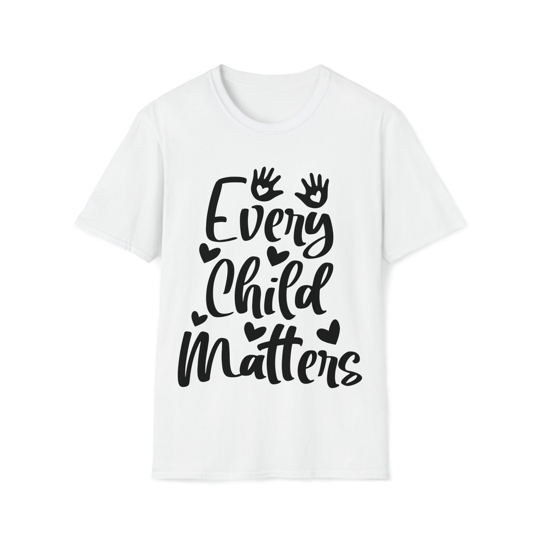 Every Child Matters Printed T-shirt Design, Every Child, T-shirt, Gifts ...