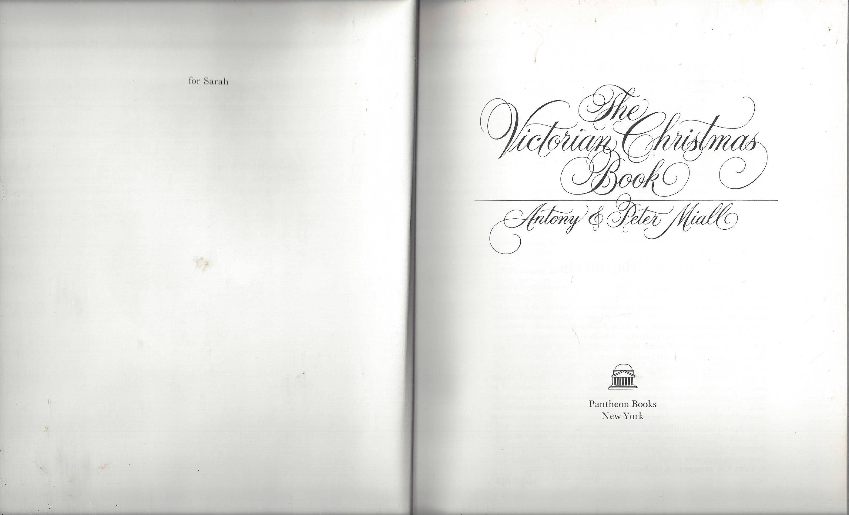 The Victorian Christmas Book by Anthony & Peter Miall Pantheon Books ...