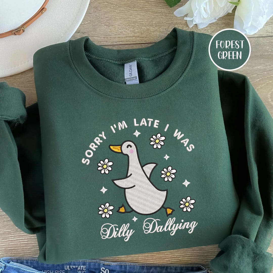 Embroidery Design File: Sorry I'm Late I Was Dilly Dallying Goose ...