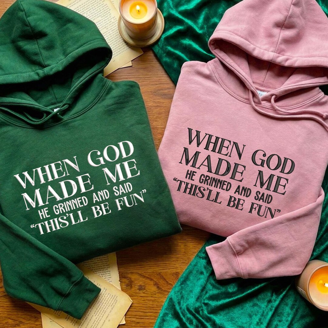 Embroidery Design File: When God Made Me Embroidery, Funny Faith for ...