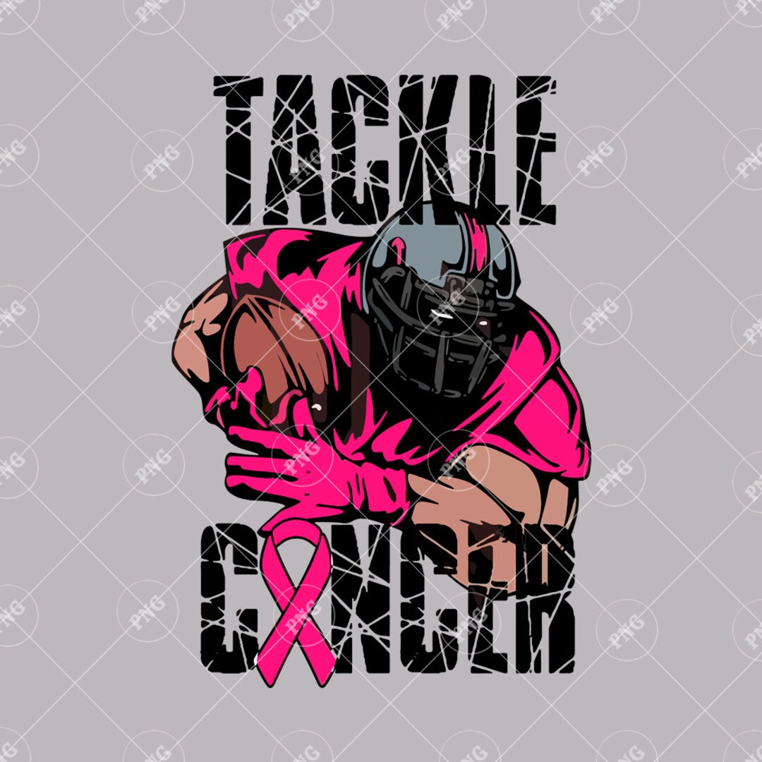 Tackle Cancer PNG File, Breast Cancer Png, Football Cancer File Design ...