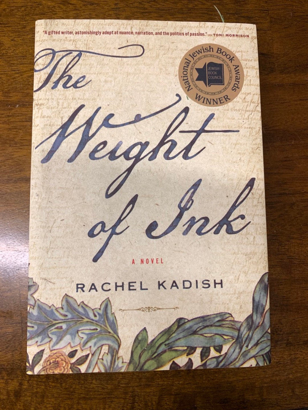 WEIGHT OF INK, Rachel Kadish, a Novel, Trade Pb, National Jewish Award ...