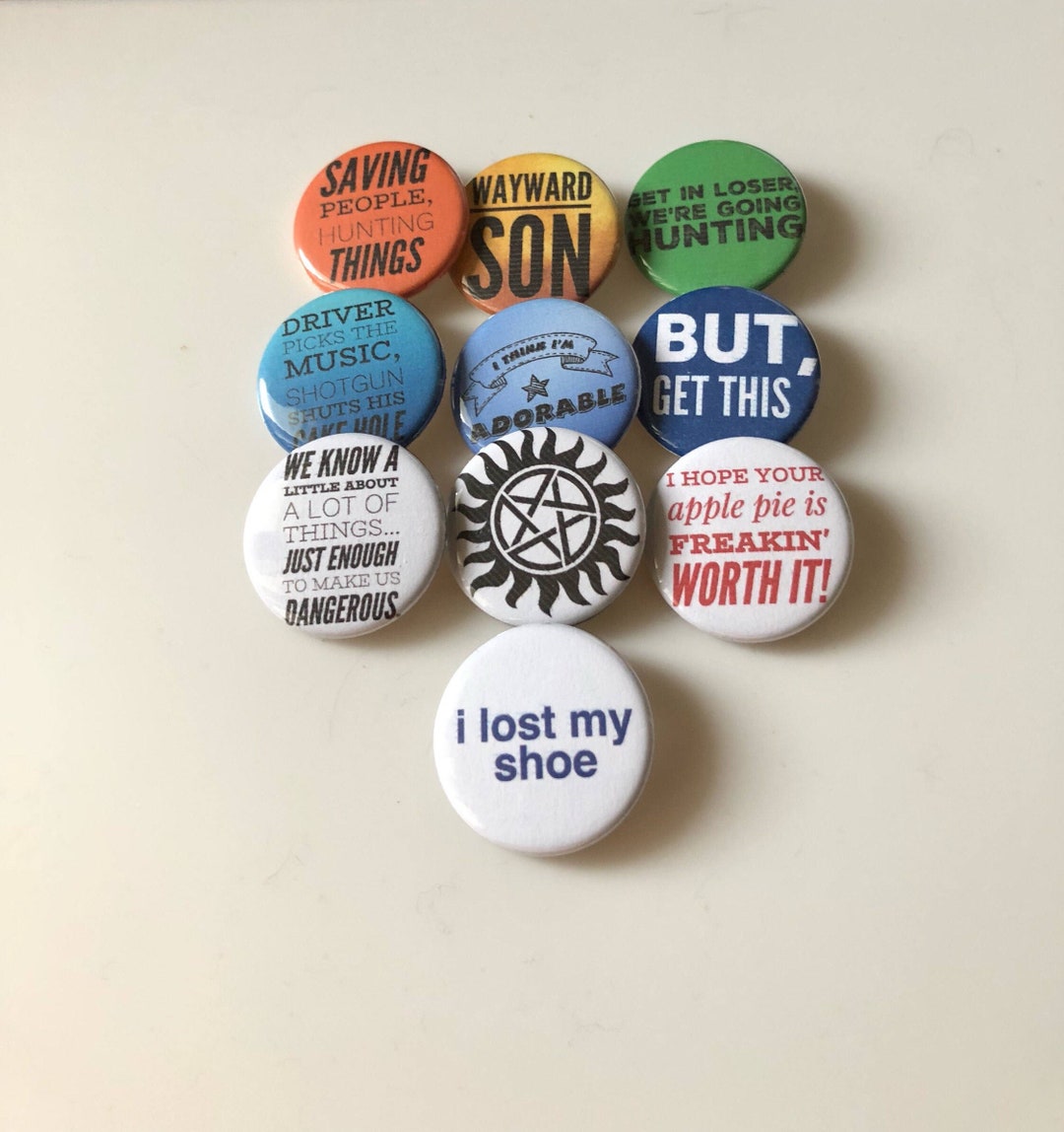 Paranormal Pins Super Natural Get in Loser I Think I’m Adorable We Know ...