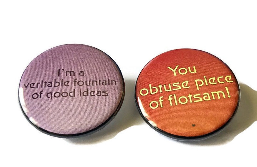 Q Continuum TNG Quote Pins: Funny Star Trek Buttons - Etsy