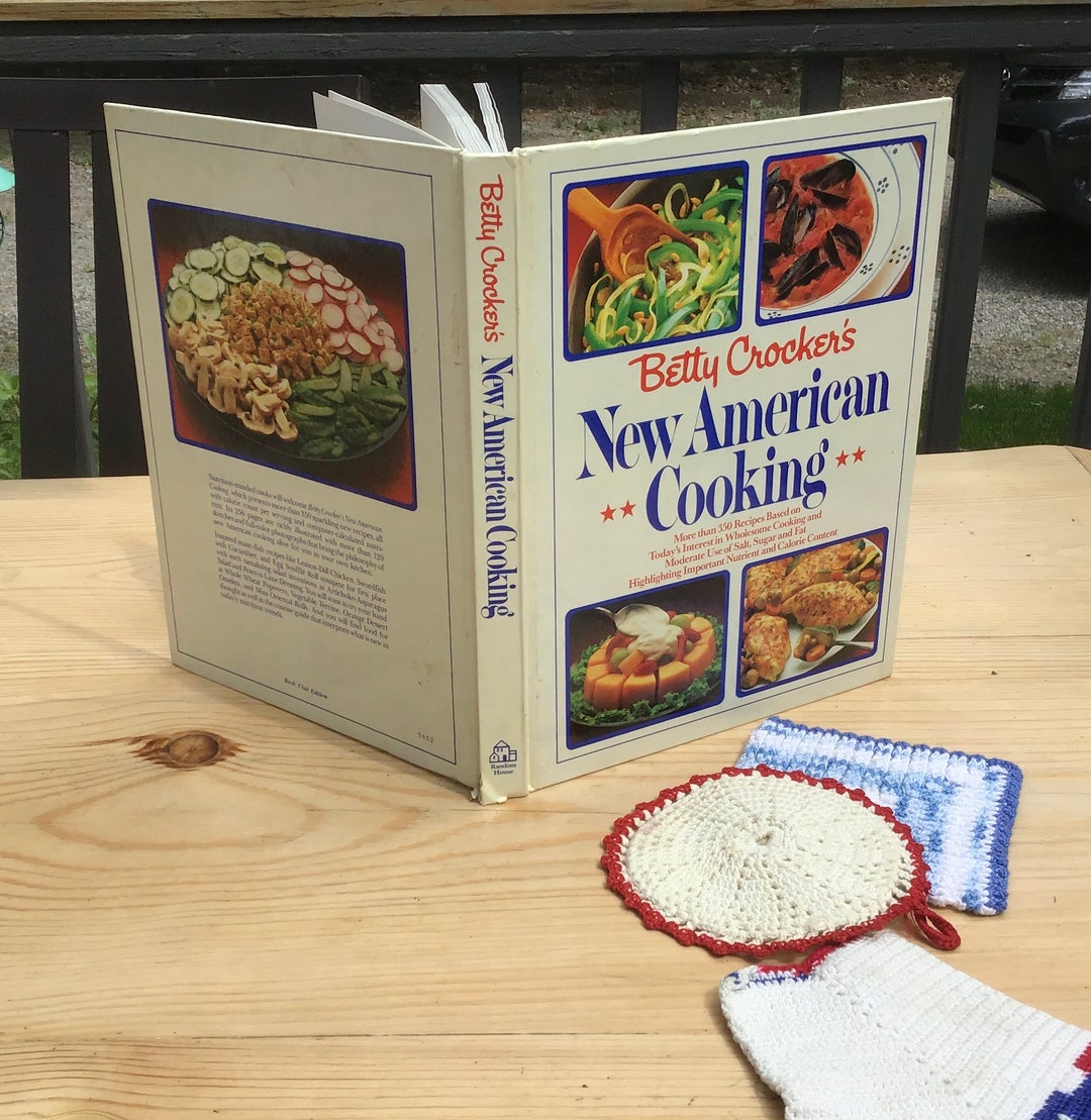 Vintage Betty Crocker's New American Cooking 1983 First Edition ...