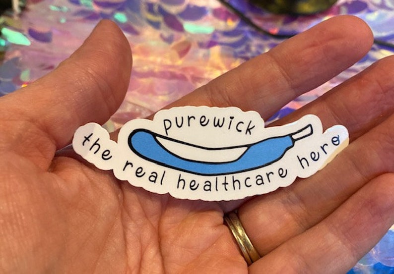 Purewick the Real Healthcare Hero Nurse Humor Vinyl Sticker - Etsy