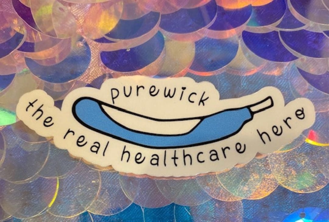 Purewick the Real Healthcare Hero Nurse Humor Vinyl Sticker - Etsy