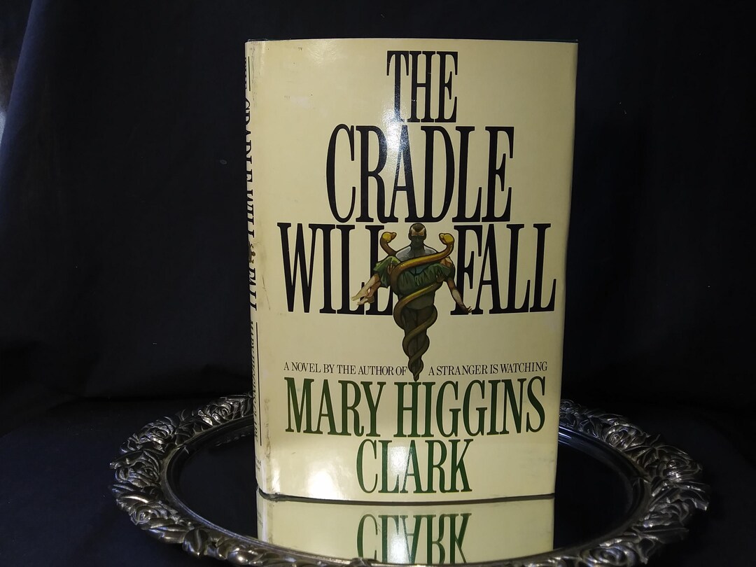 Vintage Mary Higgins Clark, the Cradle Will Fall, 1980 Hardback Book ...