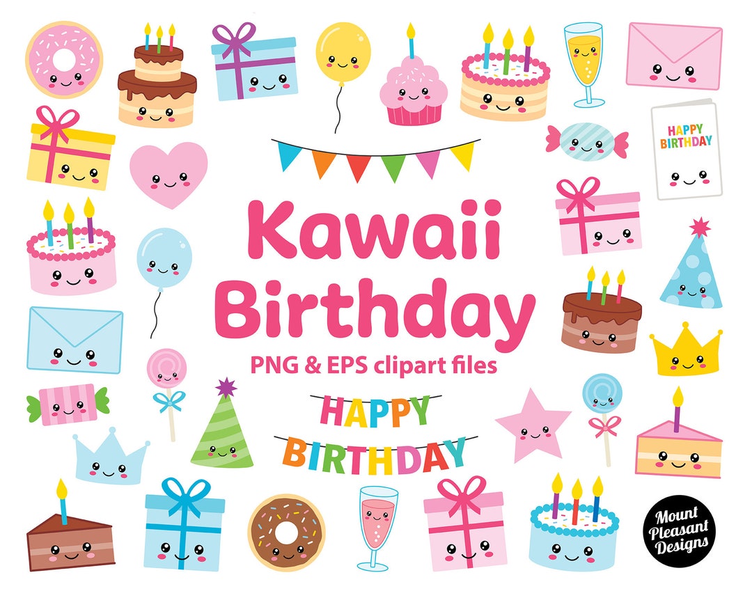 Kawaii Birthday Clipart, Cute Cartoon Birthday Party Clip Art, PNG ...