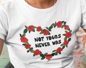 Not Yours Never Was - Etsy