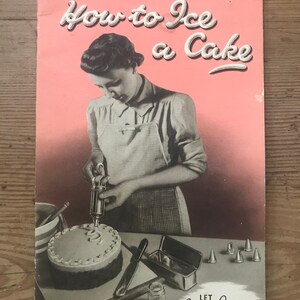 Vintage How to Ice a Cake Book Let Anne Anson Show You “tala” Icing ...