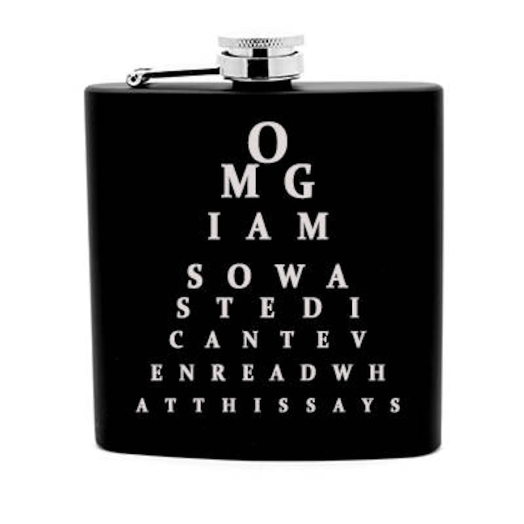 Funny Drinking Quote Flask 6 Oz Black Stainless Steel Laser Engraved ...