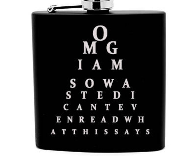 Funny Drinking Quote Flask 6 Oz Black Stainless Steel Laser Engraved ...