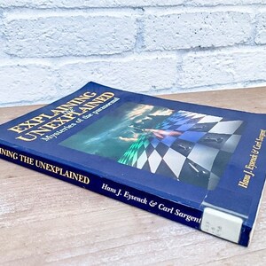 Explaining the Unexplained - Mysteries of the Paranormal by Hans J ...