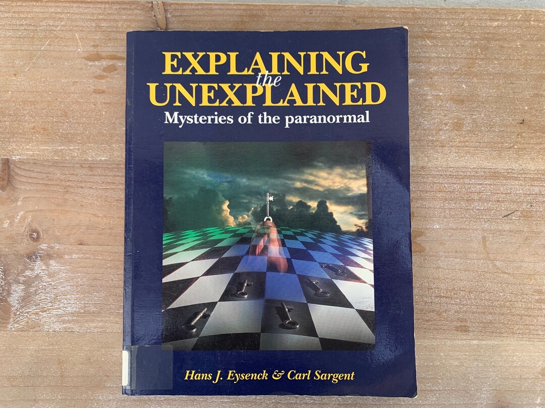 Explaining the Unexplained Mysteries of the Paranormal by Hans J ...