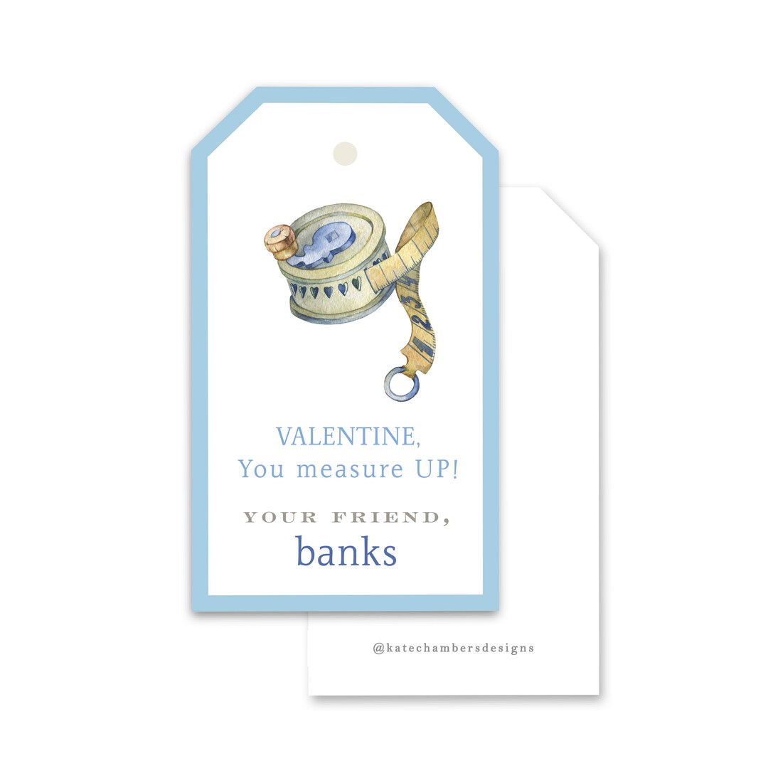 Valentine, You Measure Up! | Valentine Gift Tag Watercolor Blue Tape ...