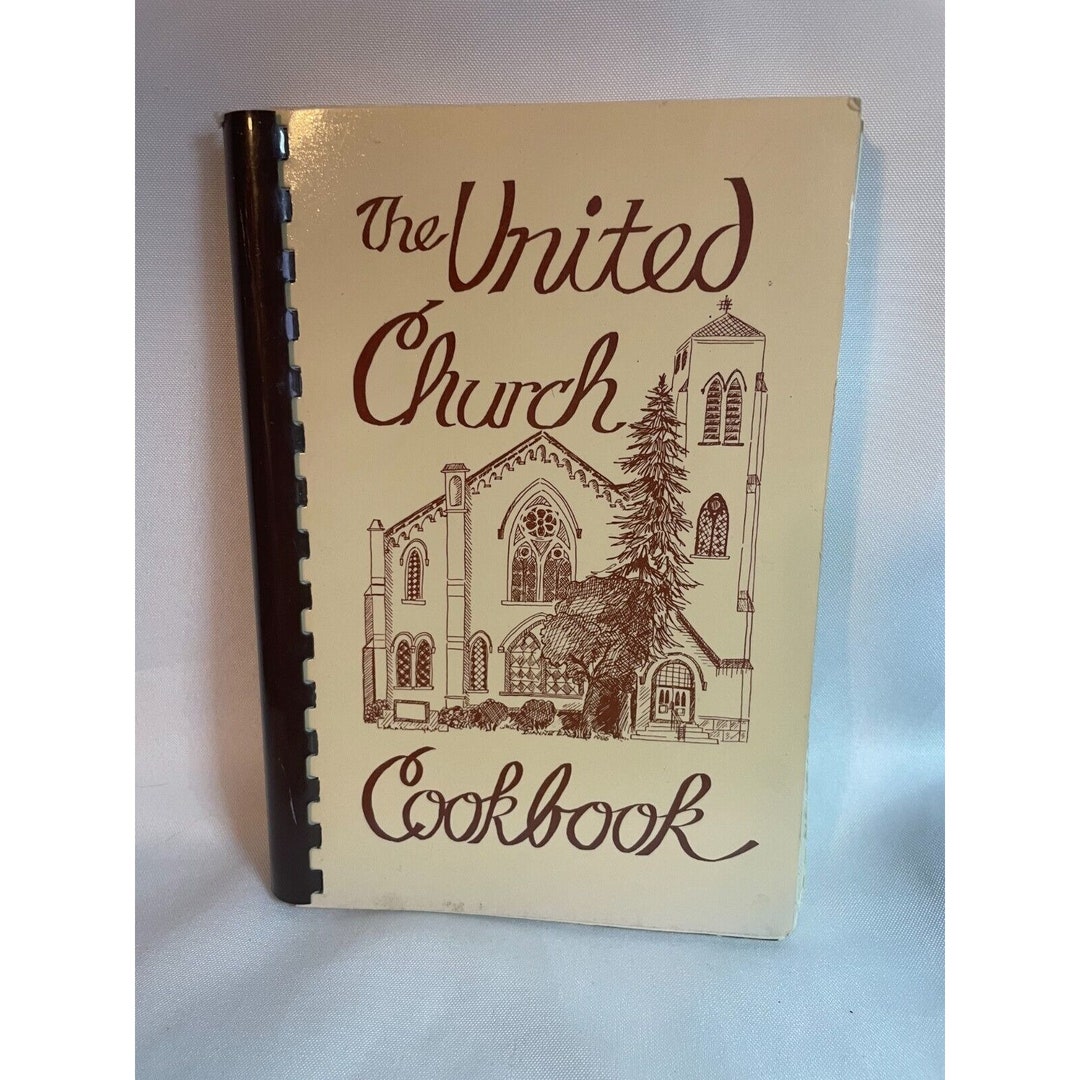 1984 Church Cookbook United Church Presbyterian American Baptist ...