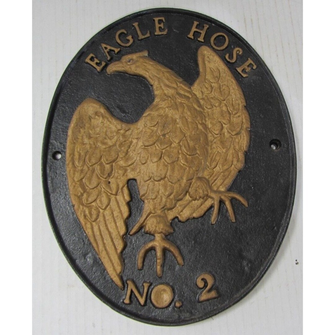 Vintage Eagle Hose No. 2 Heavy Cast Iron Fire Marker Plaque - Etsy