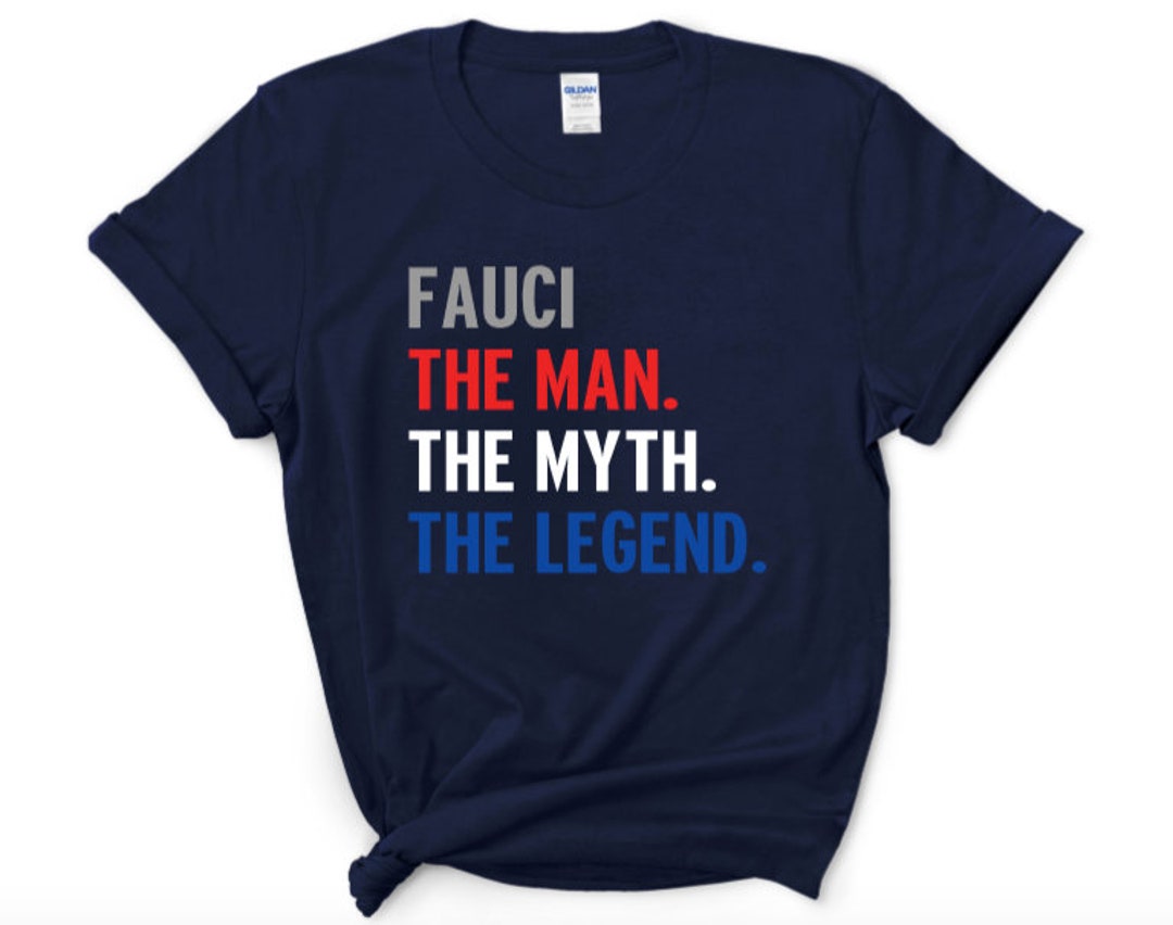 Adult-dr Fauci Shirt/fauci Man Myth Legend Shirt Rwb/social Distancing ...