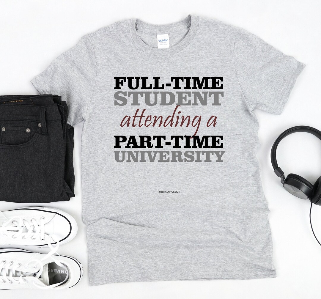 FULL-TIME STUDENT Attending a Part-time University - Etsy