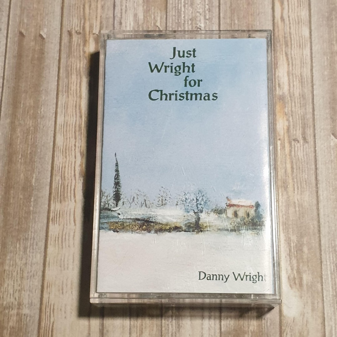 Just Wright for Christmas Cassette Album Danny Wright 1992 Moulin ...