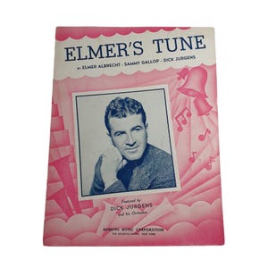 Elmers Tune Vintage Sheet Music Piano Voice Easy Listening Dick Jurgens ...