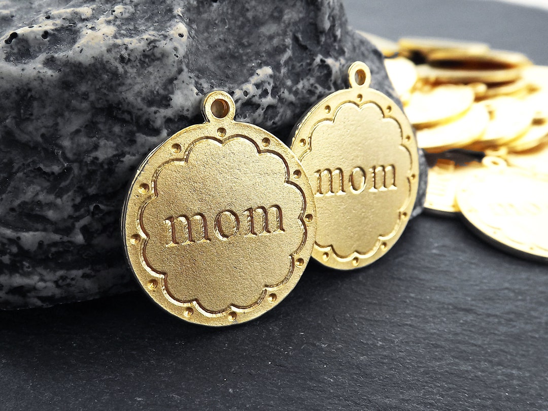 Mom Charm Pendant, Gold Mother, Mama, Mommy, Mom Disc Charms, 22k Matte ...