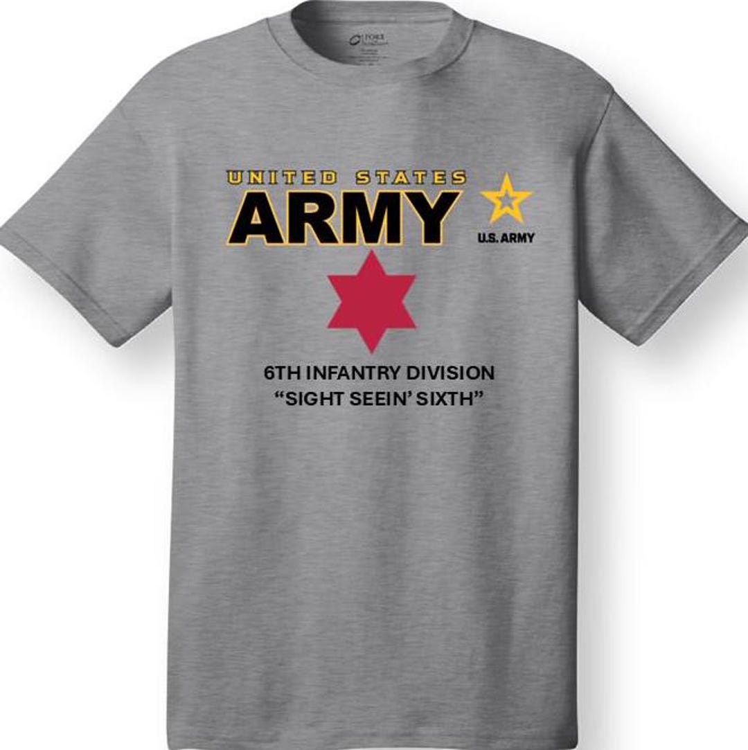 6th Infantry Division* Sight Seein' Sixth* Emblem* Shirt. These Shirt ...