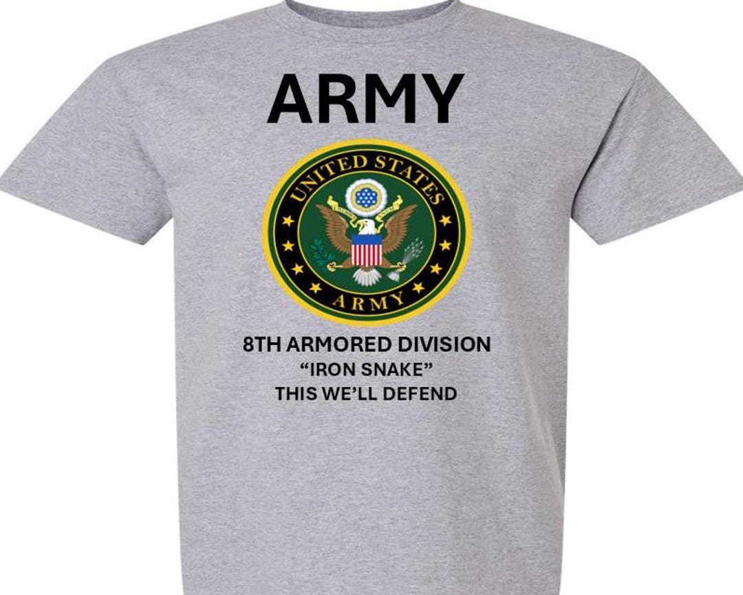 8TH Armored Division * IRON SNAKE* This We'll Defend* Army Logo. Army ...