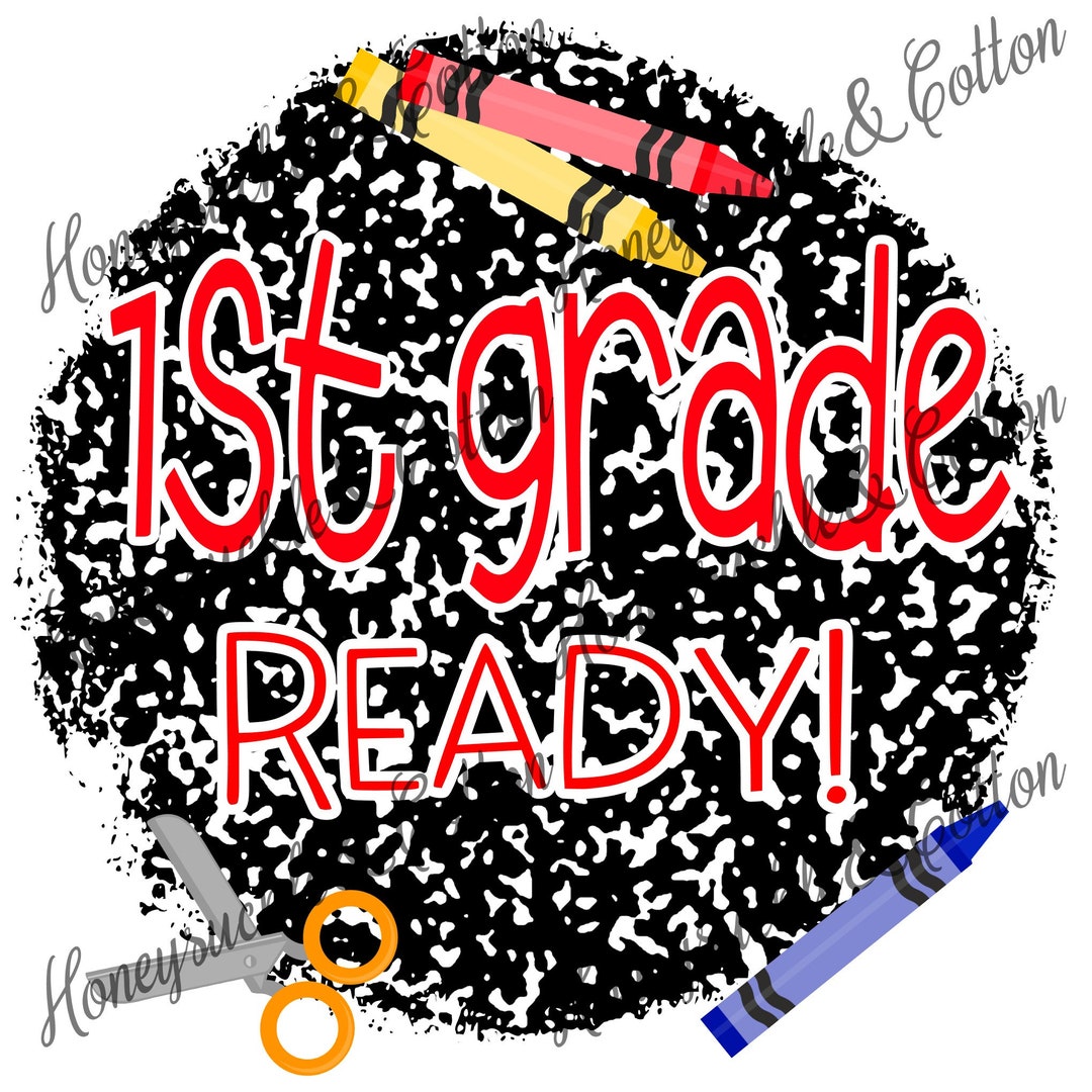 1st Grade Ready, Back to School PNG - Etsy