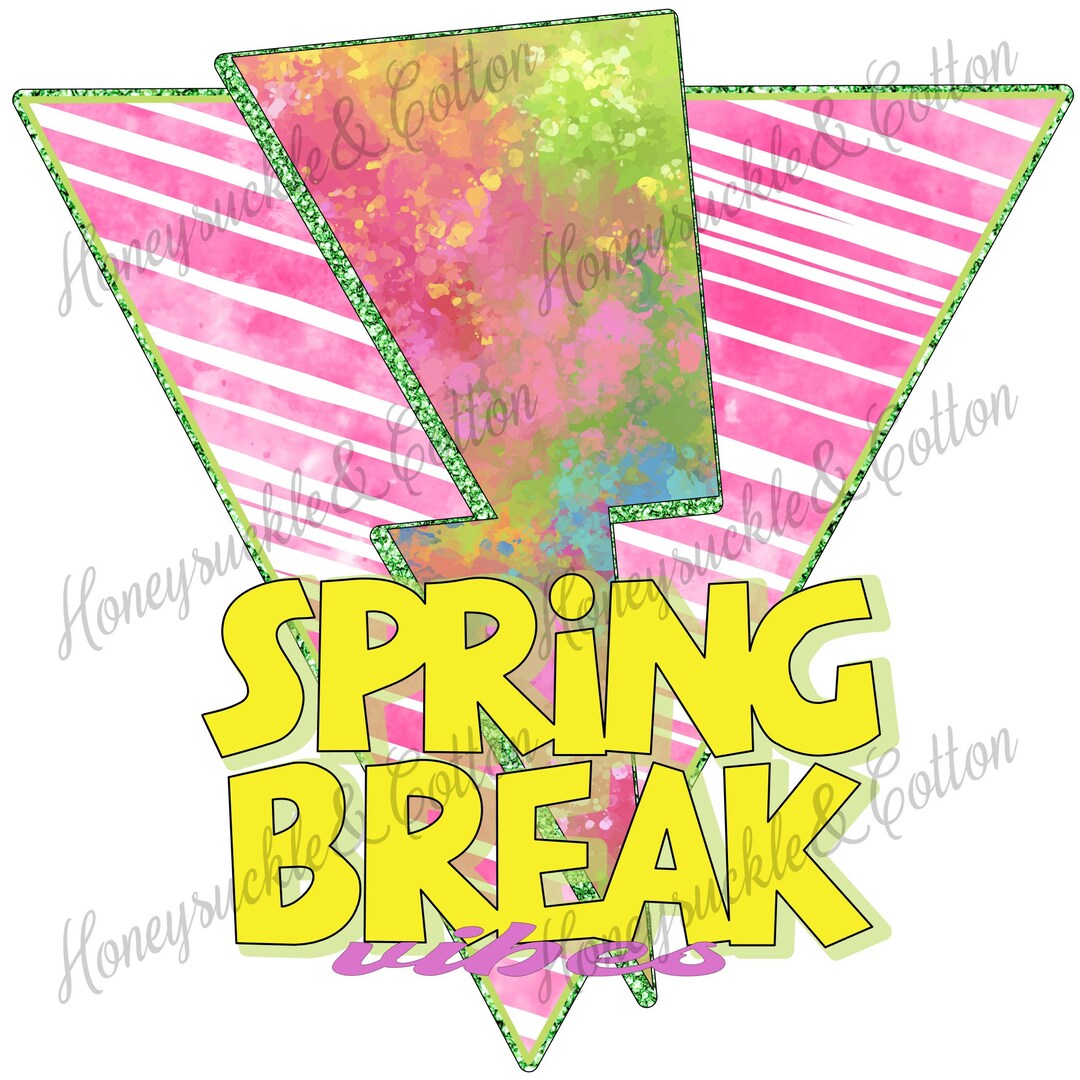 Spring Break Vibes, Spring Break PNG - Etsy