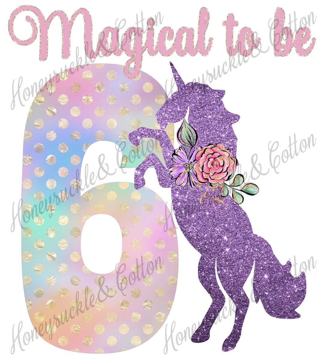 Magical to Be 6, Six Years Old, Unicorn Birthday PNG - Etsy