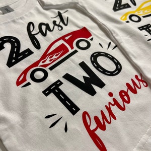 2 Fast, Two Furious - 2nd Birthday T-shirt - Etsy