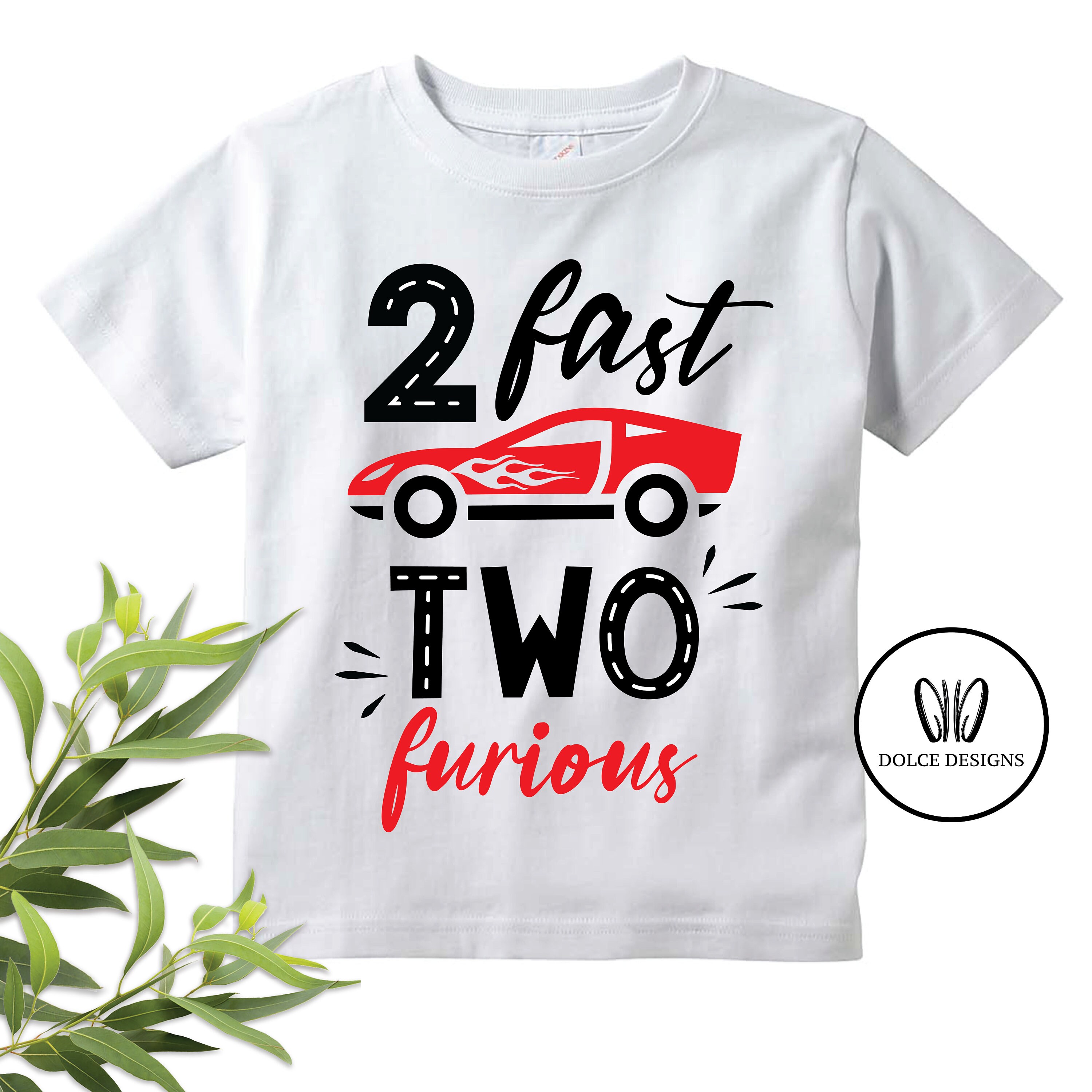 2 Fast Two Furious 2nd Birthday T-shirt | Etsy
