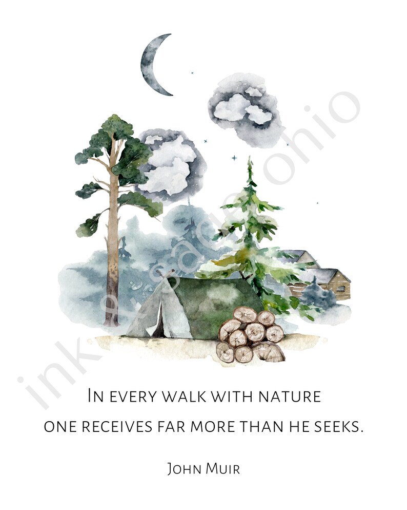 John Muir Quote Print / in Every Walk With Nature Printable / Camping ...
