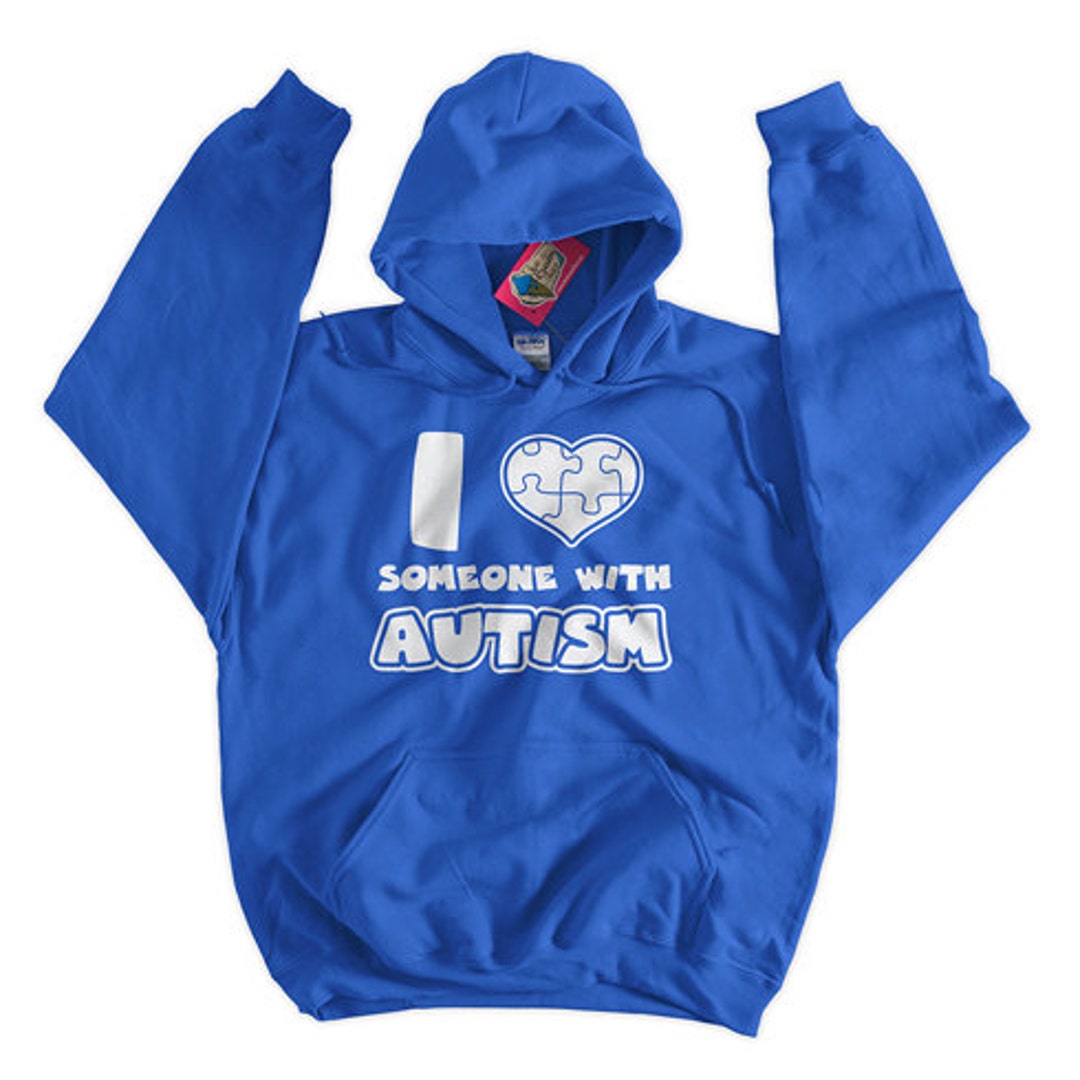 I Love Someone With Autism Hoodie Autism Hoodie Autistic Autism ...