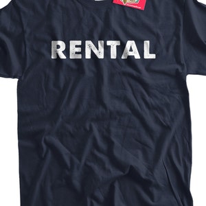 Funny Shirt Rental T-shirt Screen Printed T-shirt Tee Shirt T Shirt ...