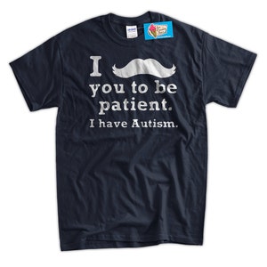Autism T-shirt Autism Spectrum Autistic Puzzle Piece I Mustache You to ...