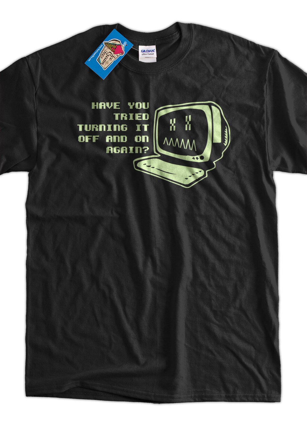 IT Computer Programmer Geek T-shirt Have You Tried Turning It off T ...